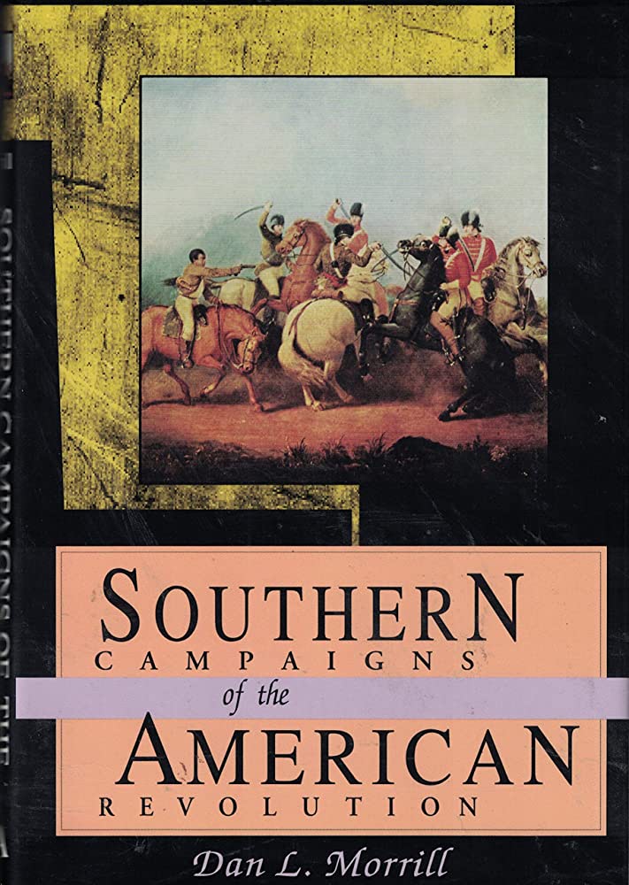 Southern Campaigns – Researching the American Revolution