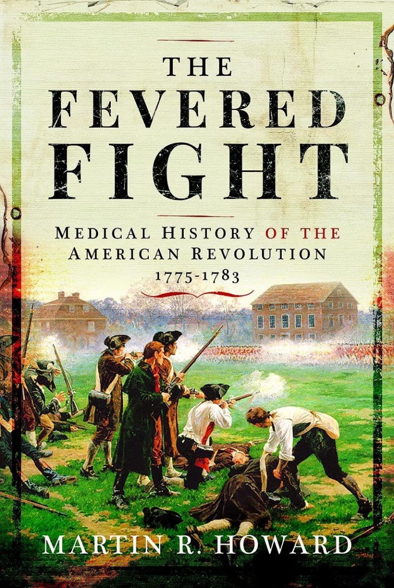 Medicine in the American Revolution – Researching the American Revolution